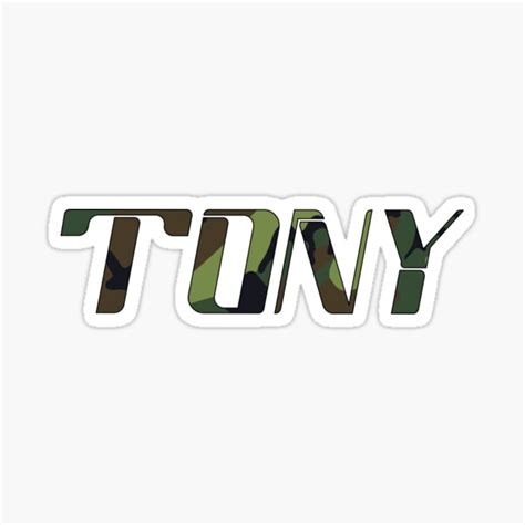 Tony Name Iii My Name Is Tony Typography Name Camo Vibe Sticker For Sale By 9achat6