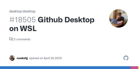Github Desktop On Wsl · Issue 18505 · Desktopdesktop · Github
