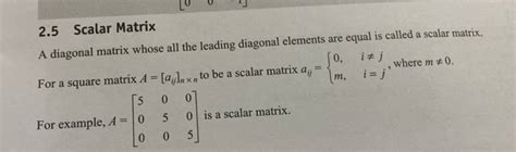 25 Scalar Matrix A Diagonal Matrix Whose All The Leading Diagonal Elemen