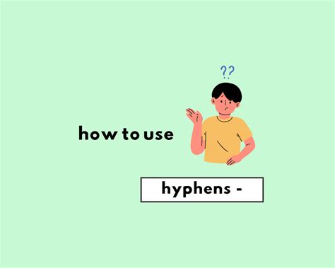 How To Use Hyphens Examples Explanation Grammarflex