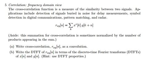 Solved Correlation Frequency Domain View The