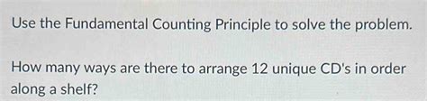 solved use the fundamental counting principle to solve the problem