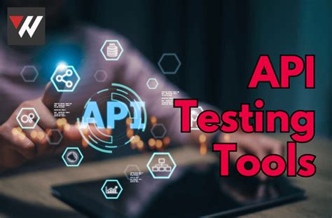 10 Essential Api Testing Tools You Need To Know