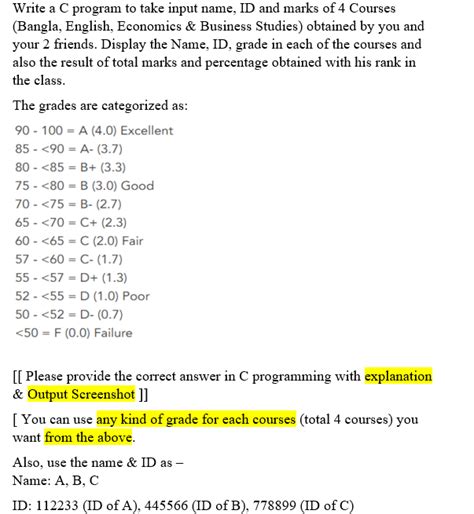 Solved Write A C Program To Take Input Name ID And Marks Of Chegg Com
