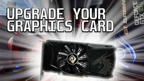 How To Install A Graphics Card Upgrade Your Gpu