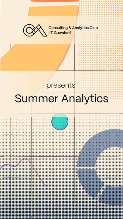 Consulting And Analytics Club Iit Guwahati On Linkedin Summer Analytics Releasing Soon 463