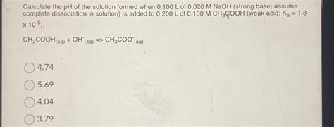 Solved Calculate The PH Of The Solution Formed When 0 100 L Chegg Com
