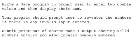 Solved Write A Java Program To Prompt User To Enter Two