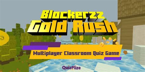 Blockerzz Gold Rush Multiplayer Classroom Quiz Game