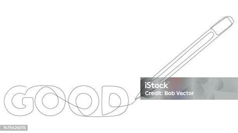 연필로 쓴 좋은 텍스트의 연속 한 줄 펠트 팁 펜 얇은 선 그림 벡터 개념입니다 윤곽 그리기 창의적인 아이디어 검은색에 대한