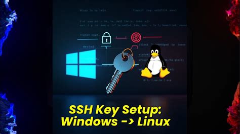 How To Set Up Ssh Keys On Windows For Linux Remote Access Youtube