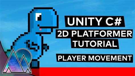 Character Movement Unity C Platformer Tutorial Youtube