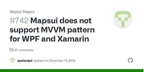 Mapsui Does Not Support Mvvm Pattern For Wpf And Xamarin · Issue 742