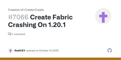 Create Fabric Crashing On 1201 · Issue 7066 · Creators Of Createcreate · Github