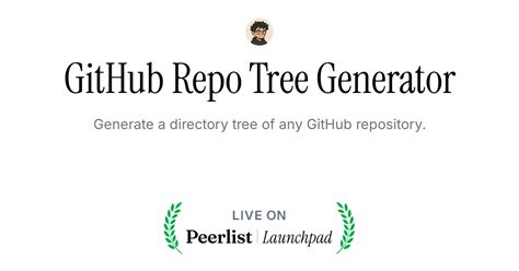 Github Repo Tree Generator Peerlist