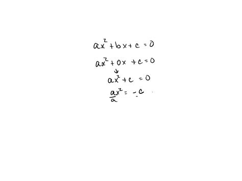 Solved If The Coefficient Of X Is Zero In A Quadratic Polynomial Then