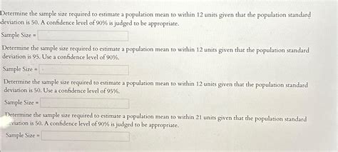 Solved Determine The Sample Size Required To Estimate A