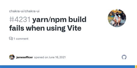 Yarn Npm Build Fails When Using Vite Issue Chakra Ui Chakra Ui Github