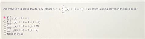 Use Induction To Prove That For Any Integer
