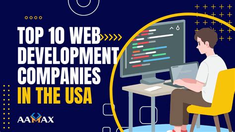 Top 10 Web Development Companies In The Usa Aamax