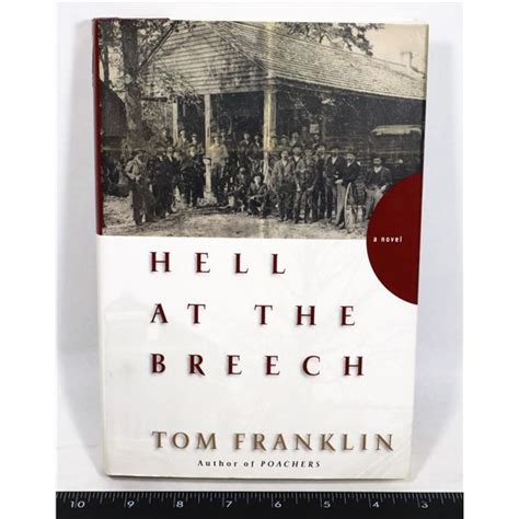 Hell At The Breach By Tom Franklin Book
