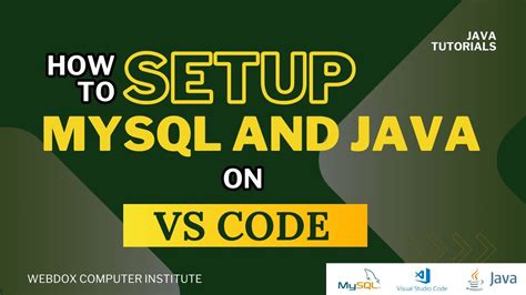 How To Set Up Mysql With Java In Vs Code Youtube