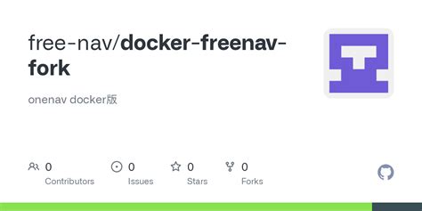 GitHub free nav docker freenav fork onenav docker版