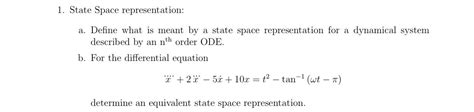 Solved State Space Representation A ﻿define What Is Meant
