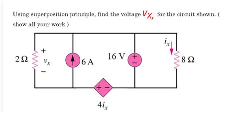 Solved Using Superposition Principle Find The Voltage VX Chegg