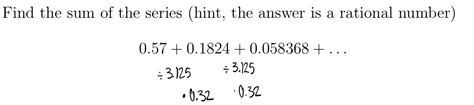 Solved Find The Sum Of The Series Hint The Answer Is A Chegg Com