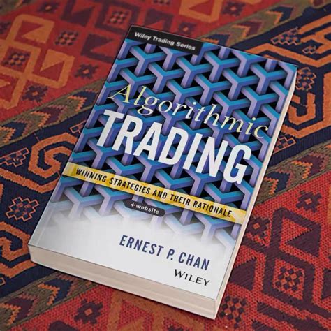 Algorithmic Trading Winning Strategies And Their Rationale купить на