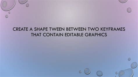 Ppt Flash Shape Tweening Tutorial Powerpoint Presentation Free Download Id 4003452