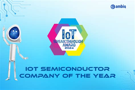 Ambiq Named Iot Semiconductor Company Of The Year 2024