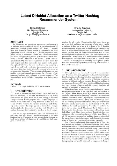 Latent Dirichlet Allocation As A Twitter Hashtag Recommendation System