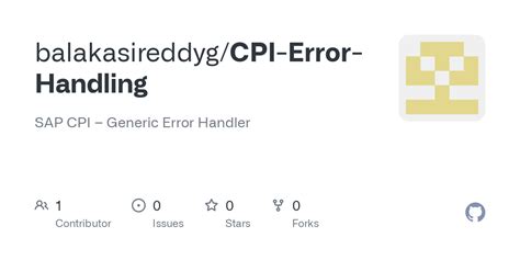 Github Balakasireddygcpi Error Handling Sap Cpi Generic Error Handler