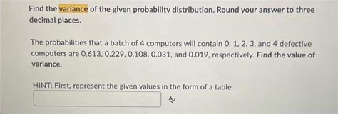 Solved Find The Variance Of The Given Probability Chegg Com