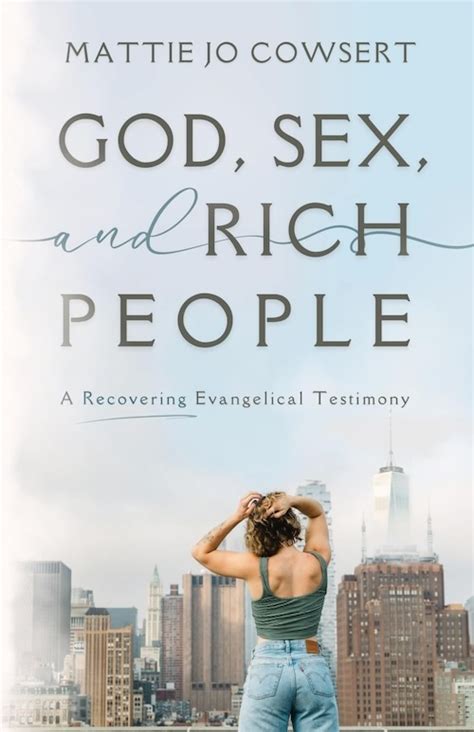 God Sex And Rich People Mattie Jo Cowsert Romance Book