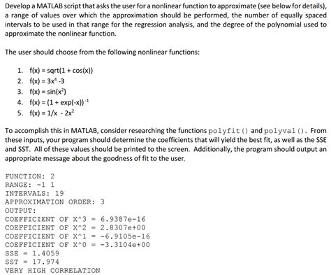 solved develop a matlab script that asks the user for a