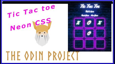 The Odin Project A Walkthrough Of Tic Tac Toe Youtube