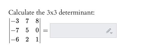[solved] calculate the 3x3 determinant 3 7 8 7 solutioninn