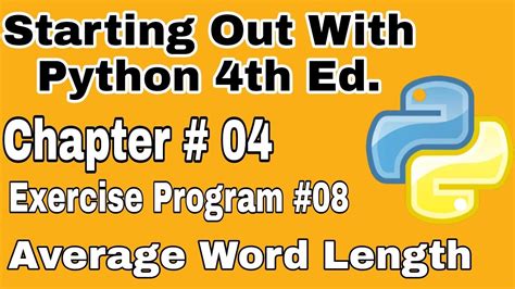 Starting Out With Python Chapter 4 Exercise Program 8 Find Average Words Length Python Program