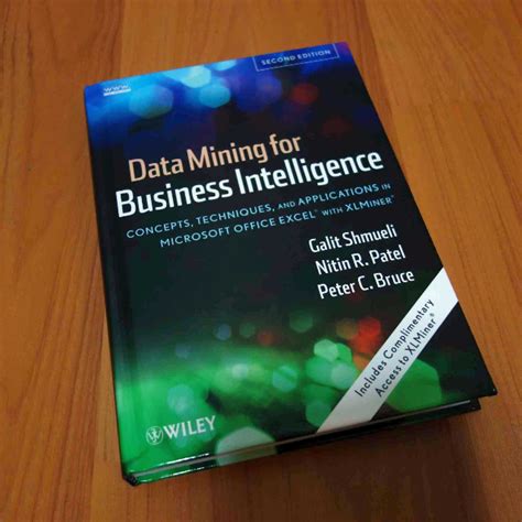 Data Mining For Business Intelligence Book Business Analytics Wiely