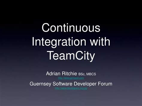 Ppt Continuous Integration With Teamcity Powerpoint Presentation Free Download Id99421