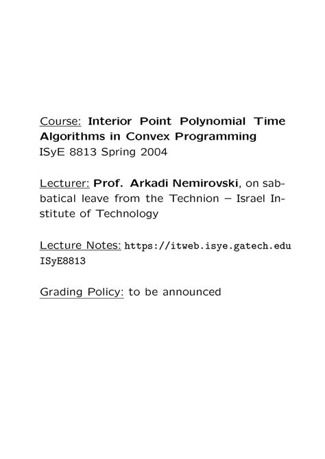 Interior Point Polynomial Time Algorithms In Convex Programming Isye 8813 Docsity
