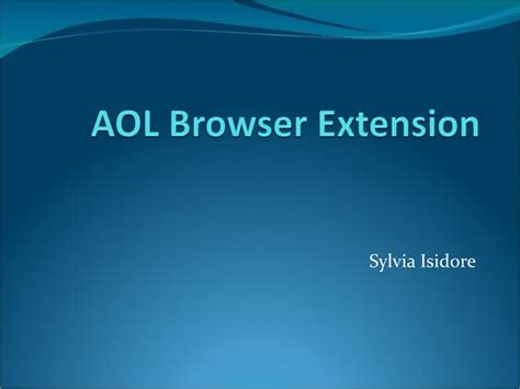 Browser Extension Ppt Browsers Computer Software And Applications