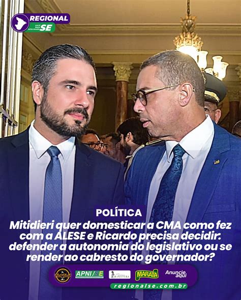 Regional Se® O Governador Fábio Mitidieri Ultrapassou Todos Os Limites Institucionais Ao