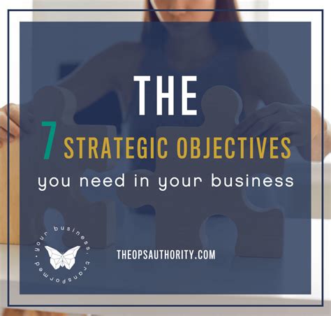 The 7 Strategic Objectives You Need In Your Business The Ops Authority