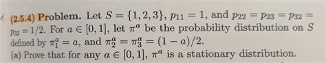 solved 2 5 4 problem let s {1 2 3} p11 1 and