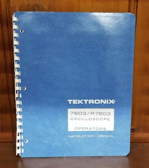 Tektronix 7603 R7603 Oscilloscope Operators Instruction Manual Test Measurement And Inspection