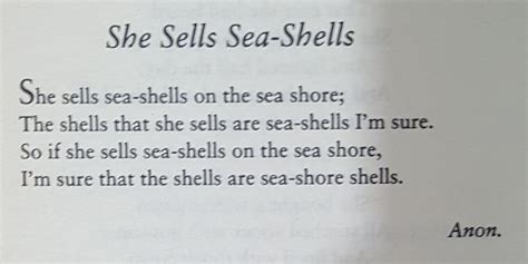 Sally Sells Seashells By The Seashore